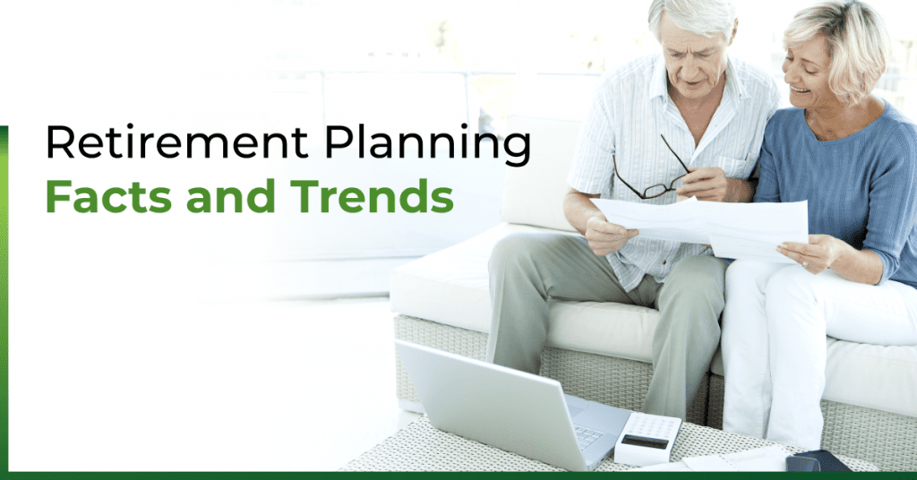 Retirement Planning Facts & Trends - Allied Integrated Wealth